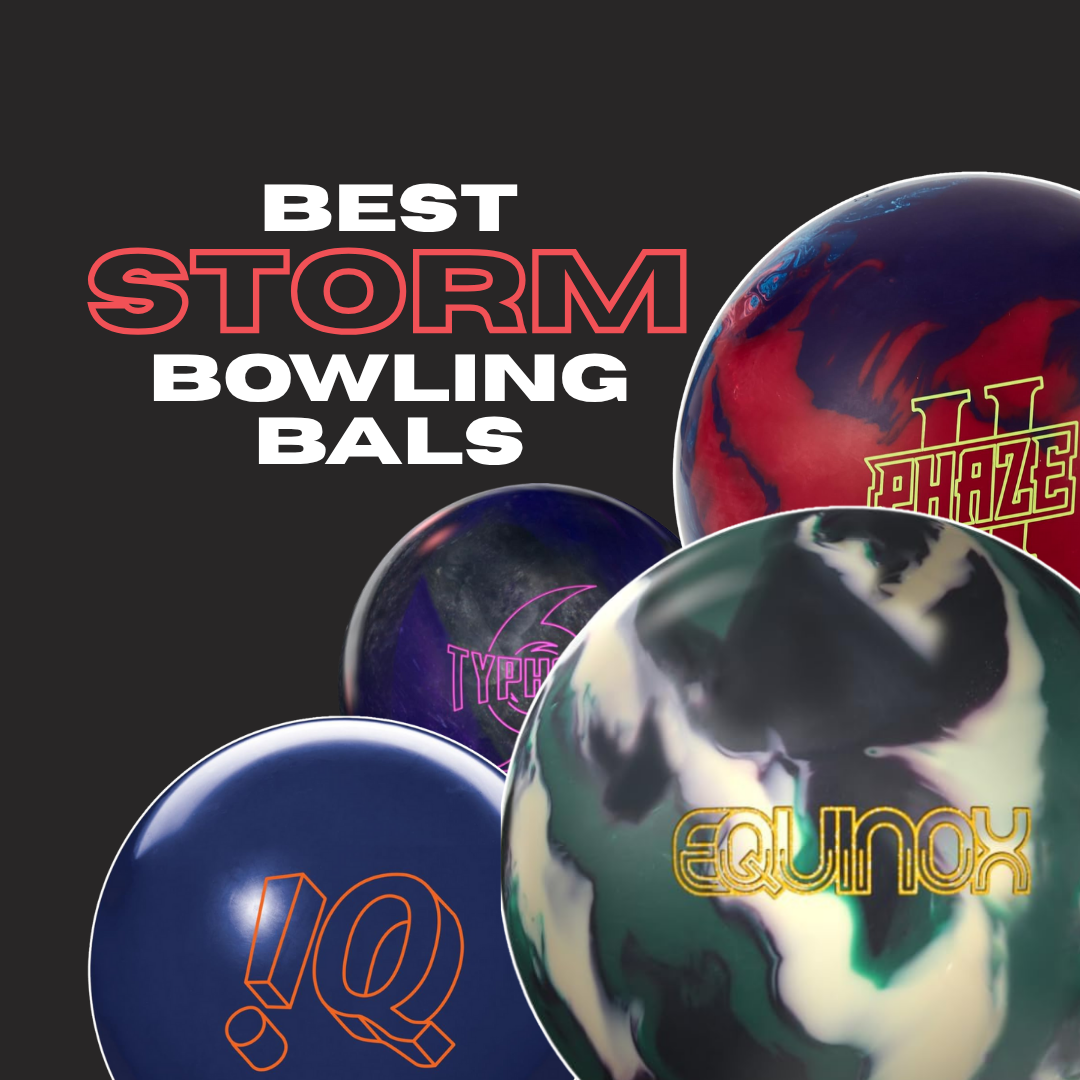 Best Storm Bowling Balls for 2025 (Top Picks)