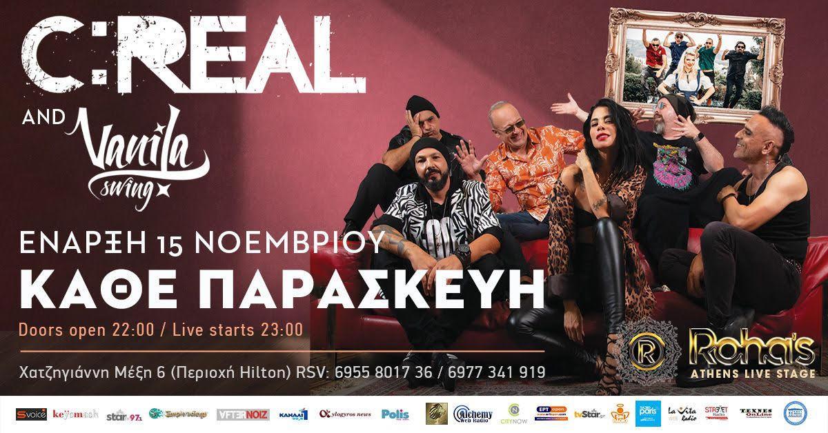 C Real: Έρχονται στο Rohas Athens Live Stage